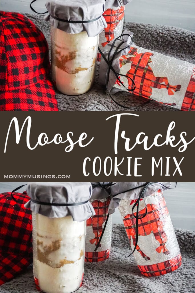 Moose Tracks Cookie Mix in a Jar - Mommy Musings